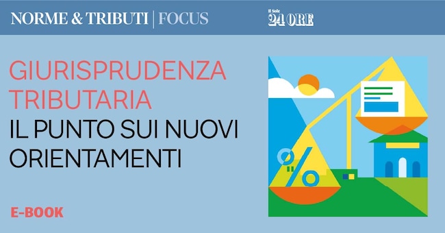 Giurisprudenza tributaria: il punto su Fisco e professionisti - Il Sole ...