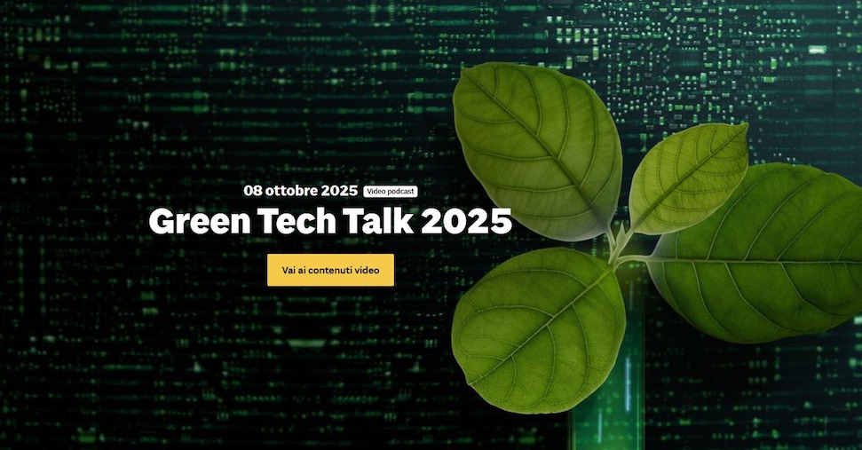 Nasce Green Tech Talk - Il Sole 24 ORE